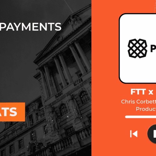 FTT Payments | London, 12th May 2026 | Fintech Talents