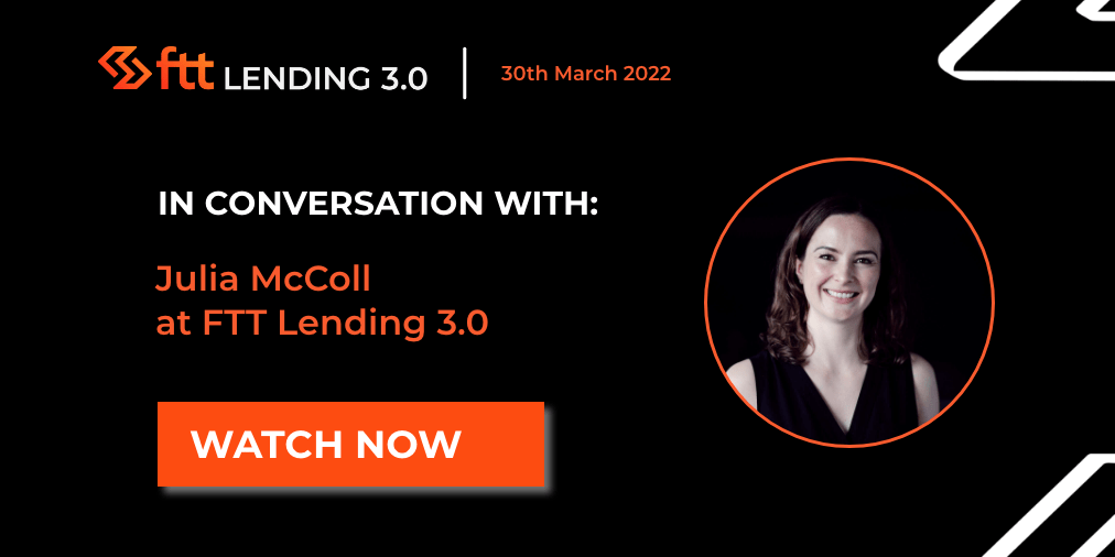 FTT Lending 3.0 onsite interview with Julia McColl - Fintech Talents